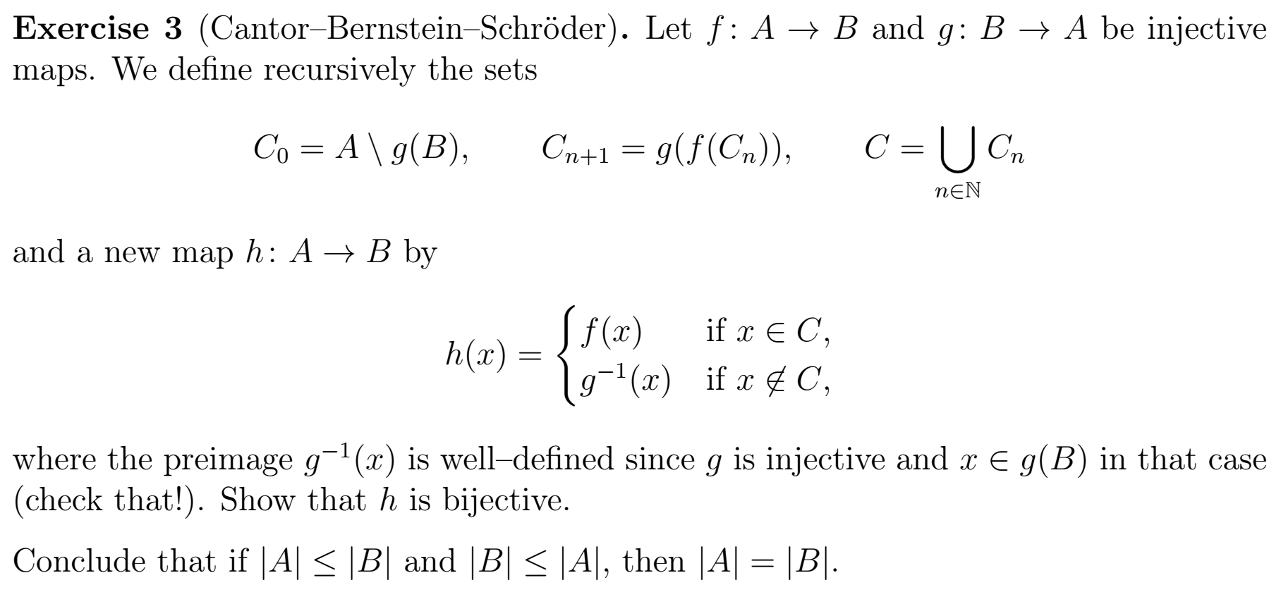 Solved Exercise 3 (Cantor-Bernstein-Schröder). Let f: A → B | Chegg.com
