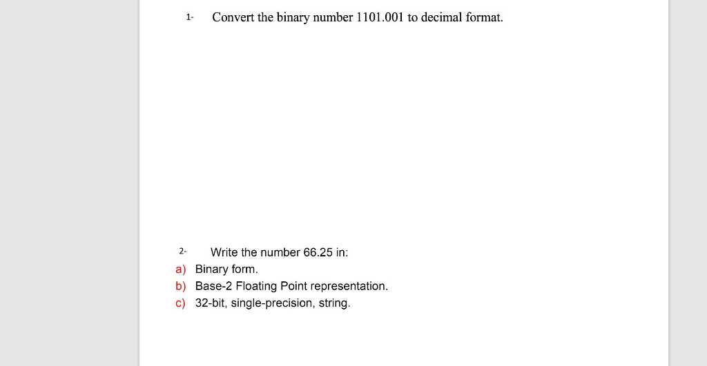 Solved 1- Convert the binary number 1101.001 to decimal | Chegg.com