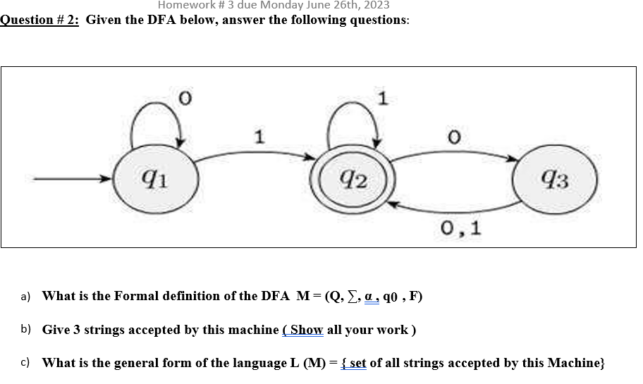 Solved Homework 3 Due Monday June 26th 2023 Question 