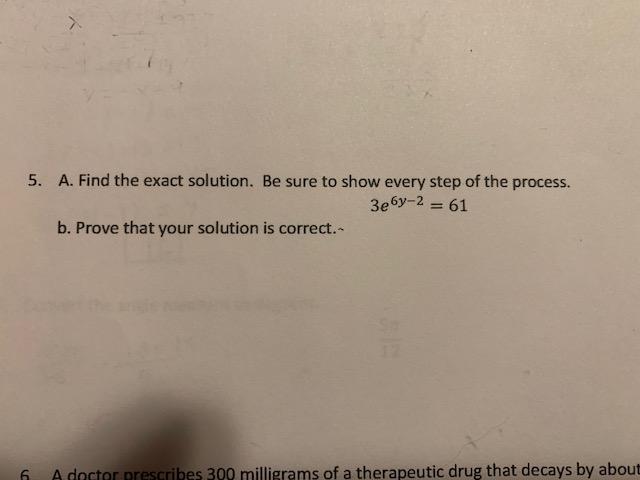 Solved 5. A. Find the exact solution. Be sure to show every | Chegg.com