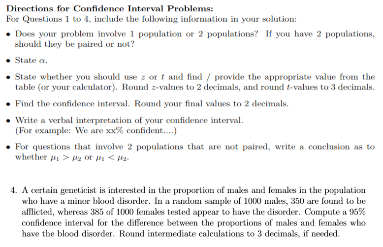 Solved Directions for Confidence Interval Problems: For | Chegg.com
