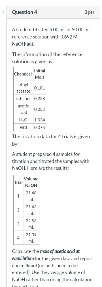 Solved Calculate the mols of acetic acid at equilibrium for | Chegg.com