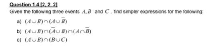 Solved Question 1.4 [2. 2. 2] Given the following three | Chegg.com