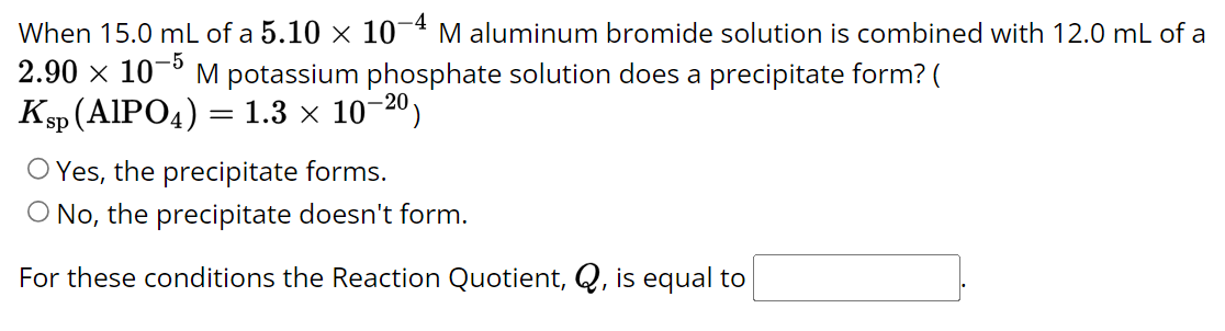 Solved When 15.0mL ﻿of a 5.10×10-4M ﻿aluminum bromide | Chegg.com