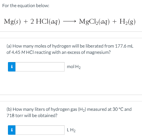 Solved For the equation below: Mg(s) + 2 HCl(aq) MgCl2(aq) + | Chegg.com