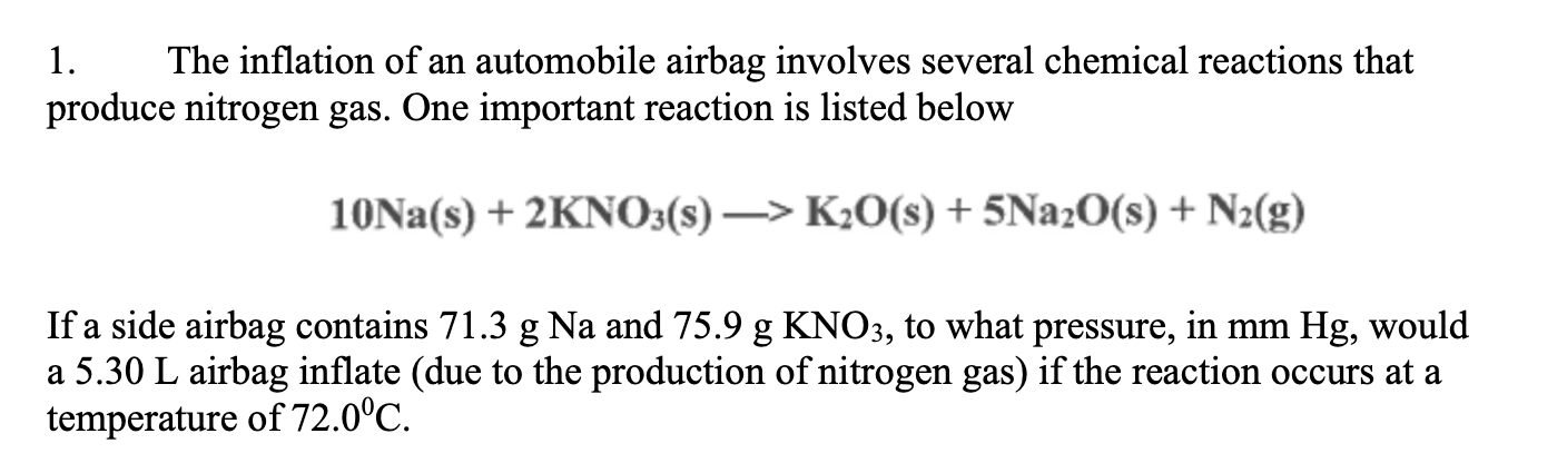 Solved 1. The inflation of an automobile airbag involves | Chegg.com
