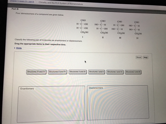 Solved exam 2-part B Chirality and the R.S System of | Chegg.com