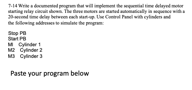 7-7 Write a documented program that will implement | Chegg.com
