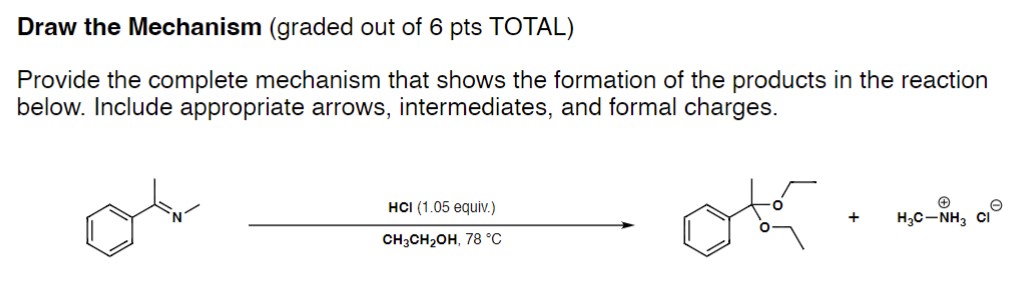 Solved Draw the Mechanism (graded out of 6 ﻿pts | Chegg.com