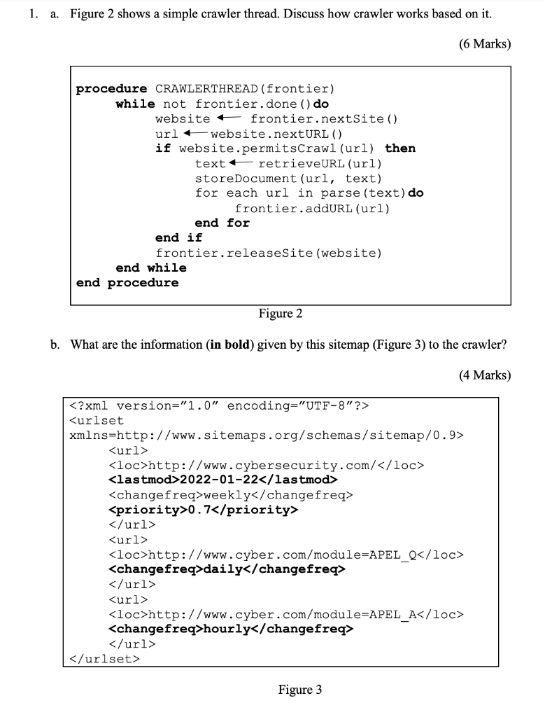 Solved 1. a. Figure 2 shows a simple crawler thread. Discuss | Chegg.com