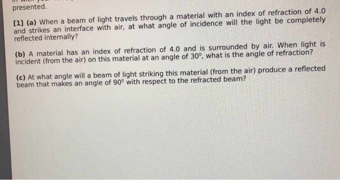 Solved presented. [1] (a) When a beam of light travels | Chegg.com