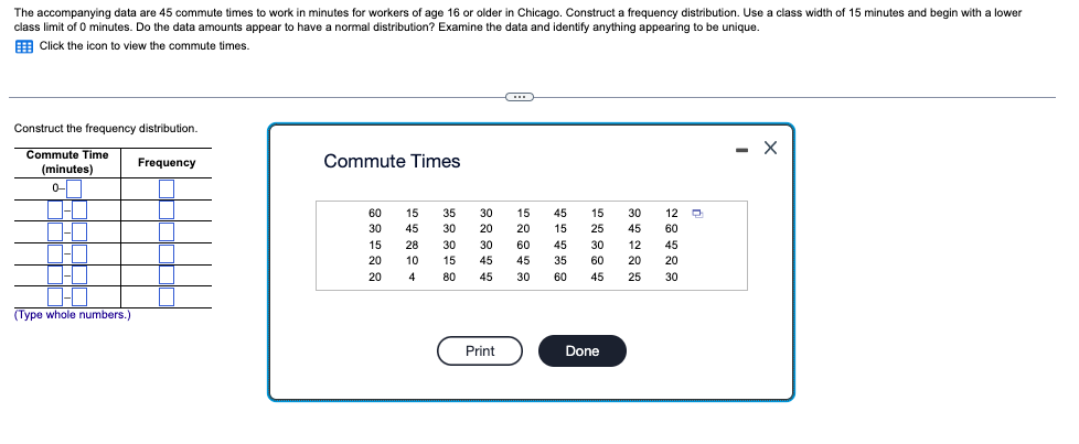 Solved The accompanying data are 45 commute times to work in | Chegg.com