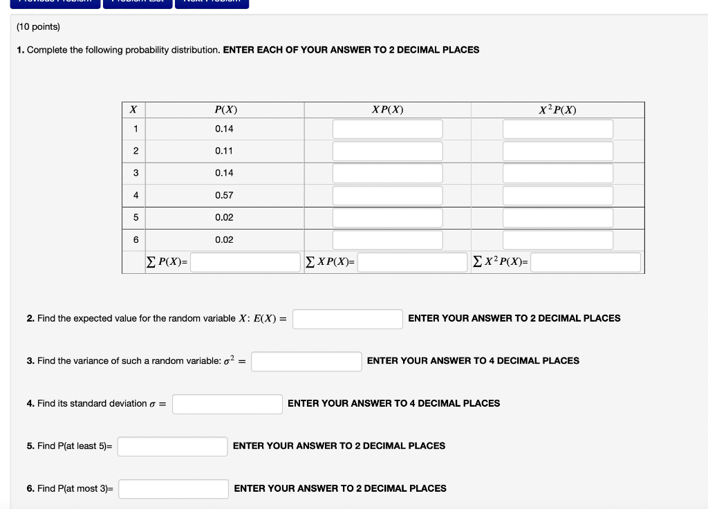 Solved 1. Complete the following probability distribution. | Chegg.com