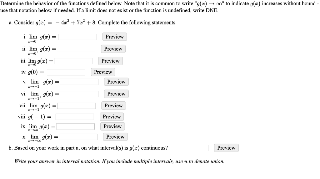 Solved Determine The Behavior Of The Functions Defined