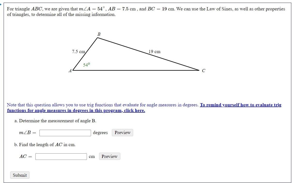Solved For triangle ABC, we are given that m∠A=54∘,AB=7.5 | Chegg.com