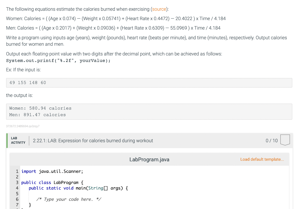Solved The following equations estimate the calories burned | Chegg.com