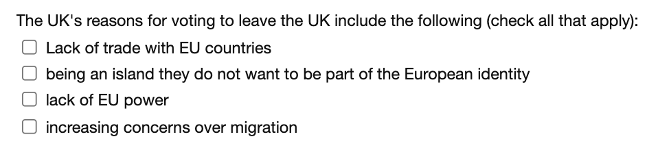 Solved The UK's reasons for voting to leave the UK include | Chegg.com