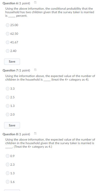 Solved Question 4 (1 point) Use the following information to | Chegg.com