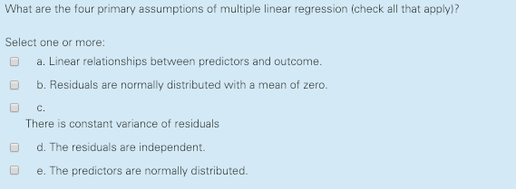 Solved What are the four primary assumptions of multiple | Chegg.com