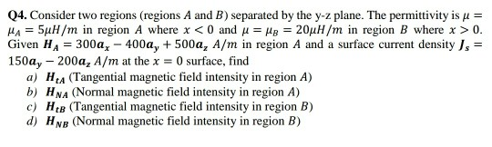 Solved Q4. Consider two regions (regions A and B) separated | Chegg.com