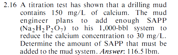 Solved 2.16 A titration test has shown that a drilling mud | Chegg.com