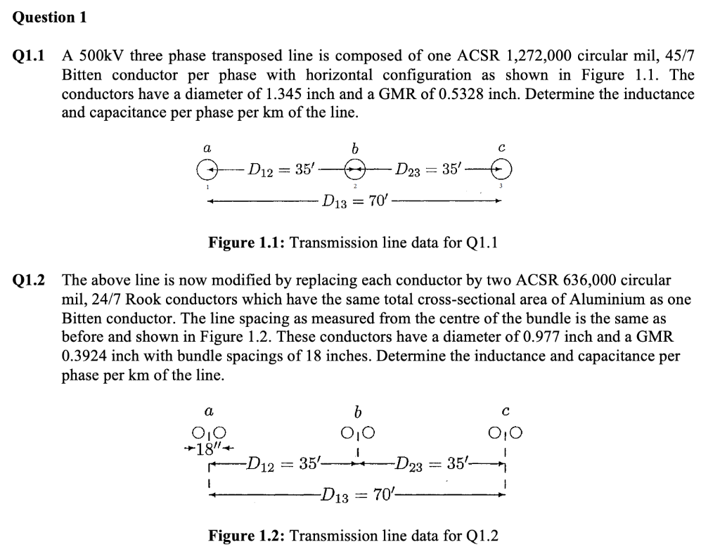 Solved Q1.1 A 500kV three phase transposed line is composed | Chegg.com