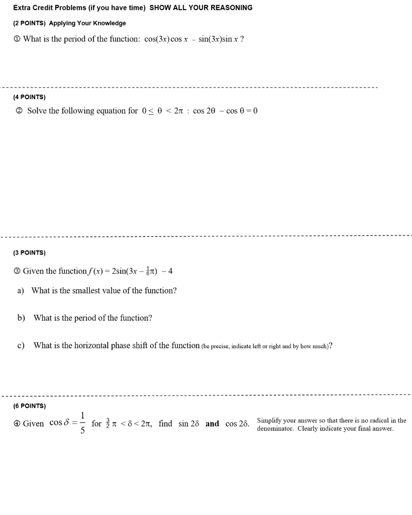 Solved Extra Credit Problems (if you have time) SHOW ALL | Chegg.com