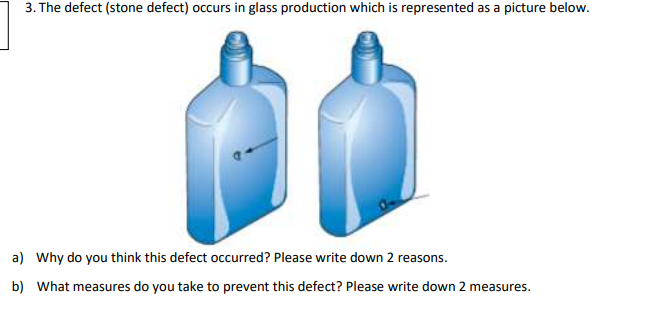 Solved a) Why do you think this defect occurred? Please | Chegg.com
