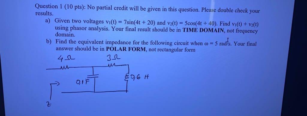 Solved Question 1 ( 10 pts): No partial credit will be given | Chegg.com Solved Question 1 ( 10 pts): No partial credit will be given | Chegg.com