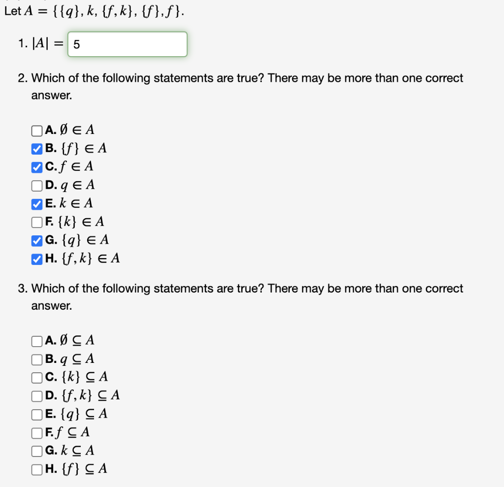 Solved et A={{q},k,{f,k},{f},f} 1. ∣A∣= 2. Which of the | Chegg.com