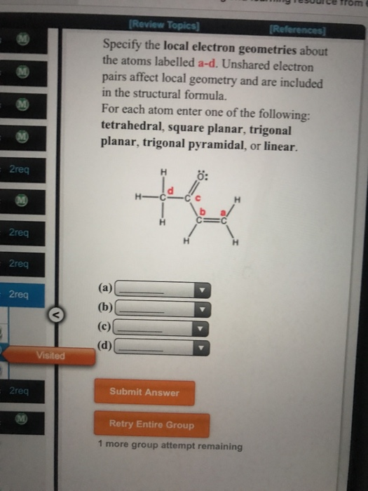 Solved Specify the local electron geometries about the atoms | Chegg.com