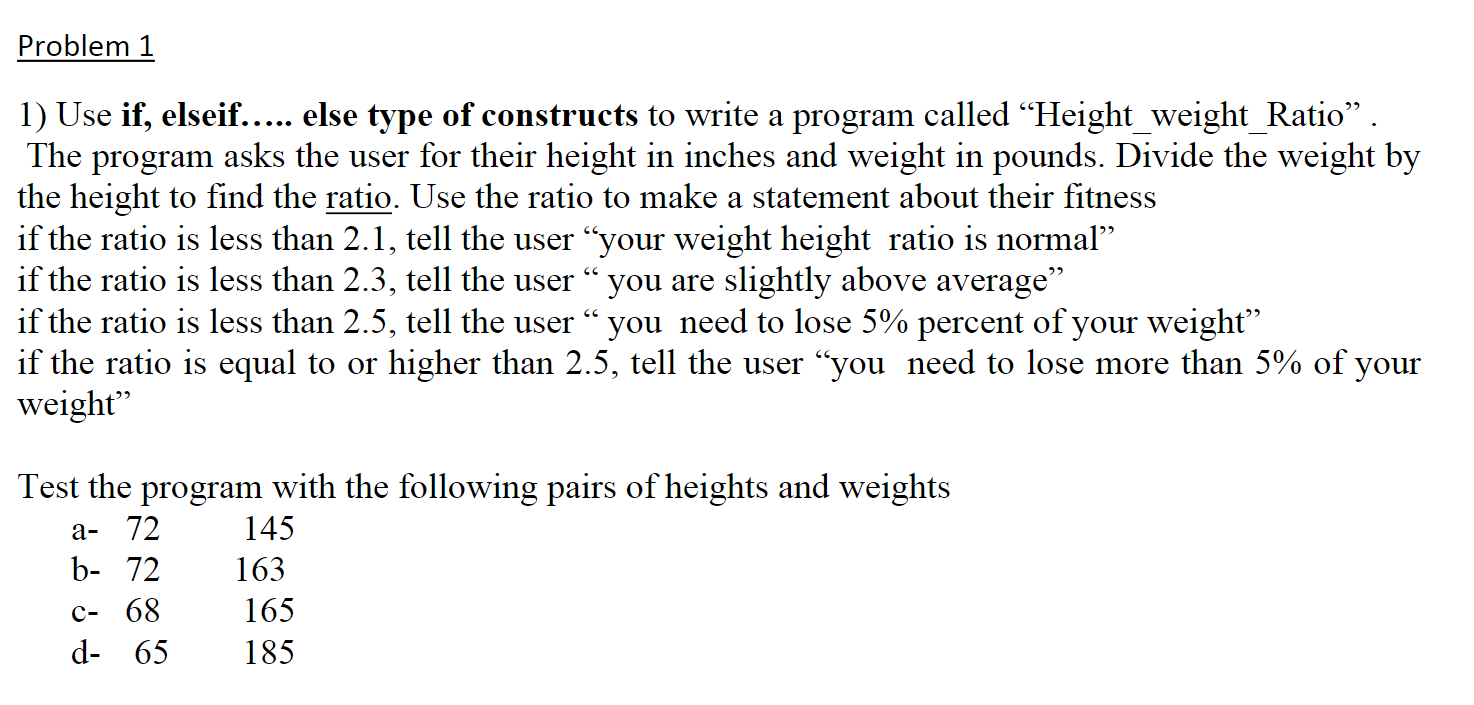 Solved Problem 1 1) Use if, elseif..... else type of | Chegg.com