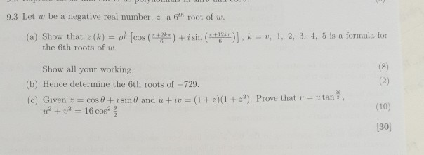 Solved 9.3 Let w be a negative real number, 2 a 6th root of | Chegg.com