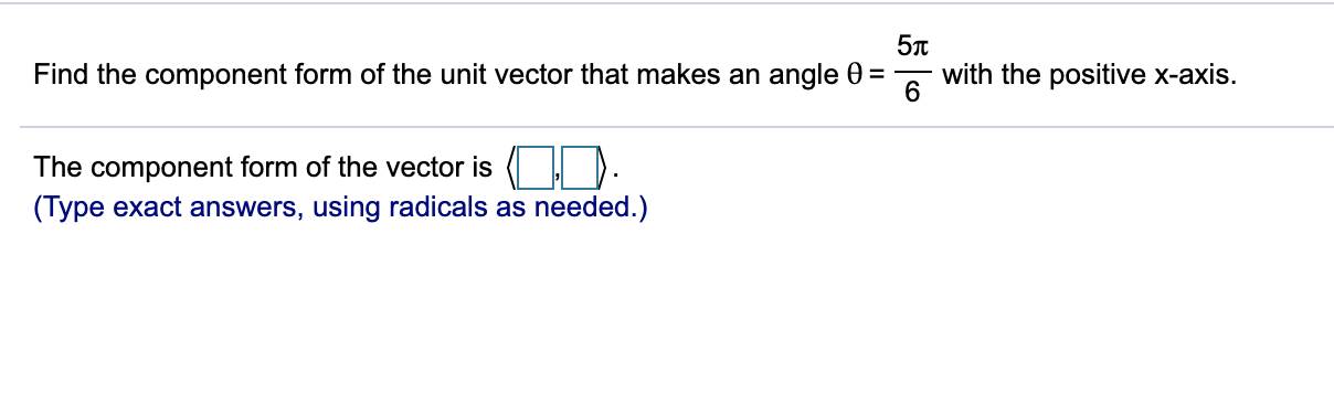 Solved 51 Find the component form of the unit vector that | Chegg.com