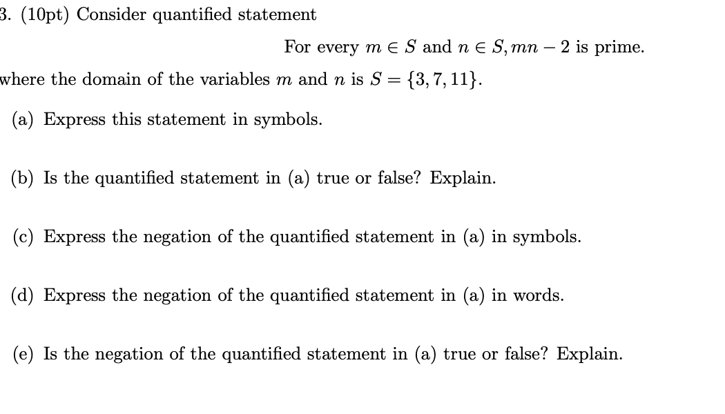 Solved Consider quantified statement For every m ∈ S and n ∈ | Chegg.com
