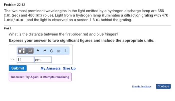 Solved The two most prominent wavelengths in the light | Chegg.com