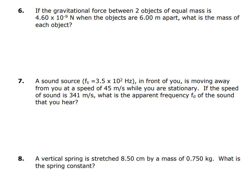 Solved If the gravitational force between 2 objects of equal | Chegg.com