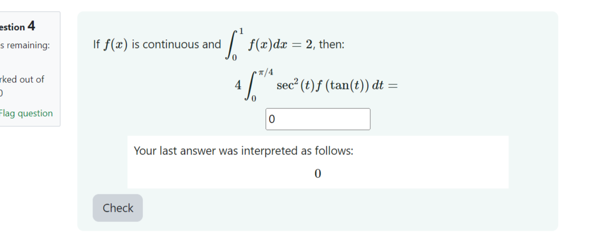 Solved If f(x) is continuous and ∫01f(x)dx=2, then: | Chegg.com