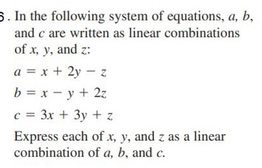 Solved In the following system of equations, a,b, and c are | Chegg.com
