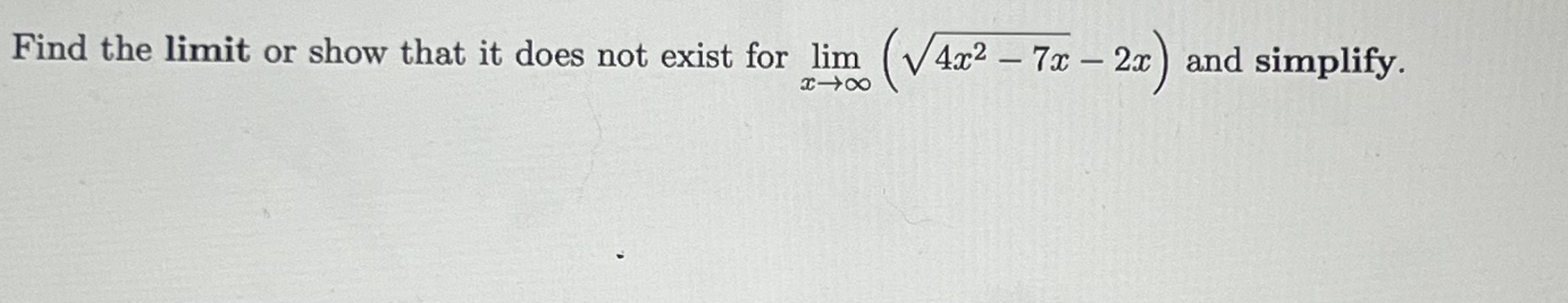 Solved Find the limit or ﻿show that it ﻿does not exist for | Chegg.com