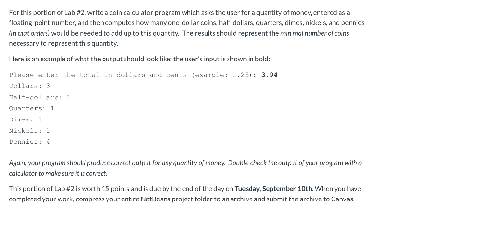 Solved For this portion of Lab #2, write a coin calculator | Chegg.com