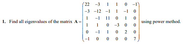 Solved Find all eigenvalues of the matrix | Chegg.com