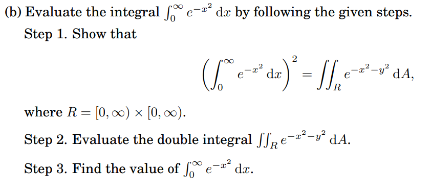 Solved (b) Evaluate the integral fo da by following the | Chegg.com