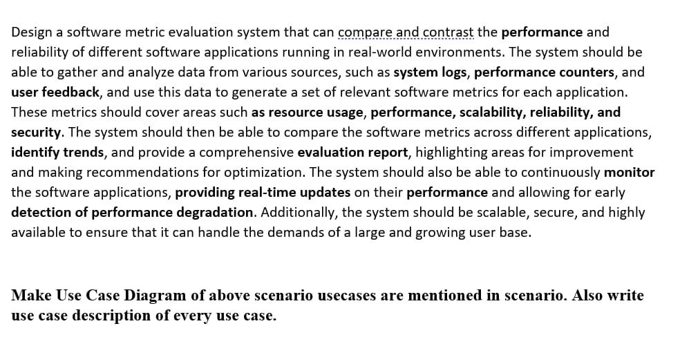 Solved Design A Software Metric Evaluation System That Can 3468