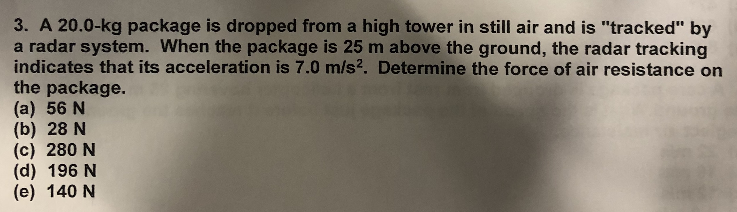Solved 3. A 20.0-kg package is dropped from a high tower in | Chegg.com