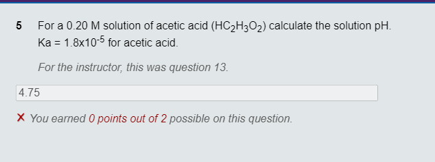 Solved 5 For a 0.20 M solution of acetic acid (HC2H302) | Chegg.com