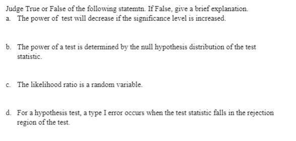 Solved Judge True or False of the following statemtn If | Chegg.com