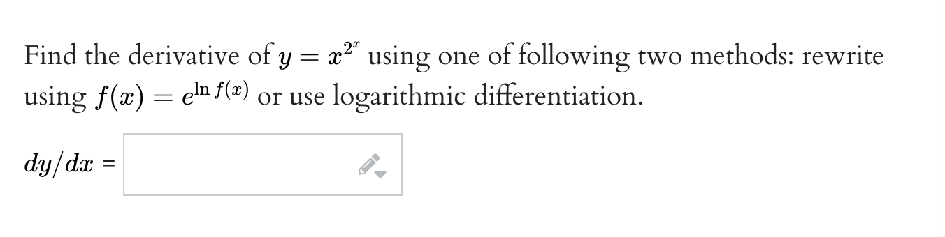 Solved Find the derivative of y=x2x ﻿using one of following | Chegg.com