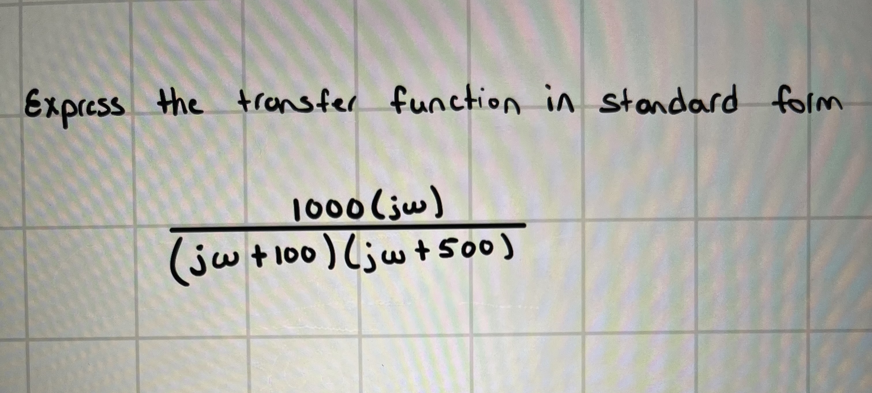 Solved Express the tronsfer function in standard form | Chegg.com