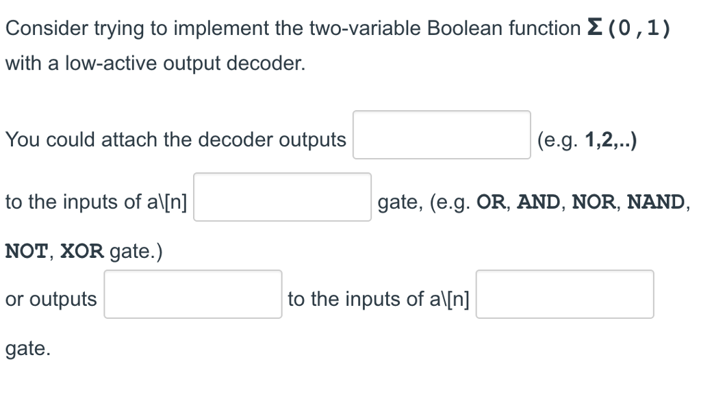Solved Consider Trying To Implement The Two Variable Boolean
